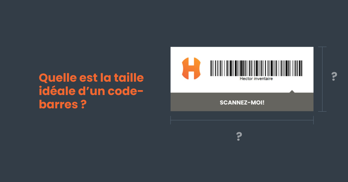 Code barre Quelle Est La Taille Id ale Hector